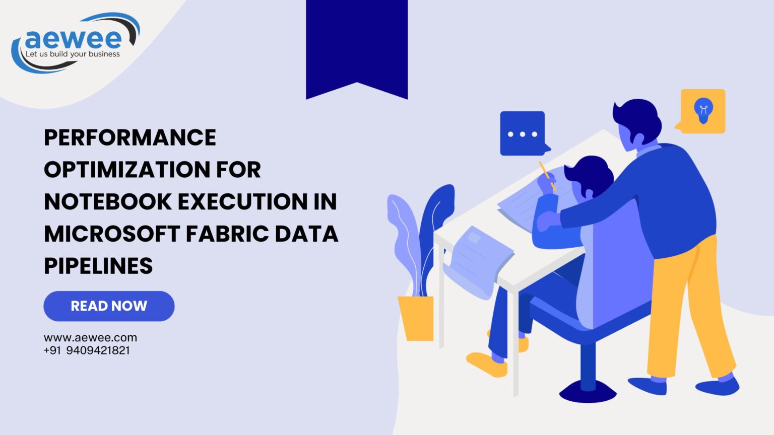 Performance Optimization for Notebook Execution in Microsoft Fabric Data Pipelines - aewee